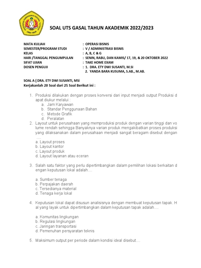 Soal Uts Gasal T.A. 2022-2023 Operasi Bisnis V (A, B, C, G) | PDF Soal Uts Gasal T.A. 2022-2023 Operasi Bisnis V (A, B, C, G) | PDF