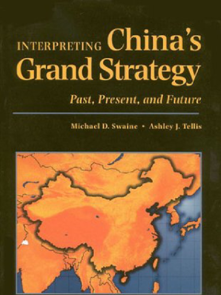 Interpreting Chinas Grand Strategy | Download Free PDF | Grand Strategy ...