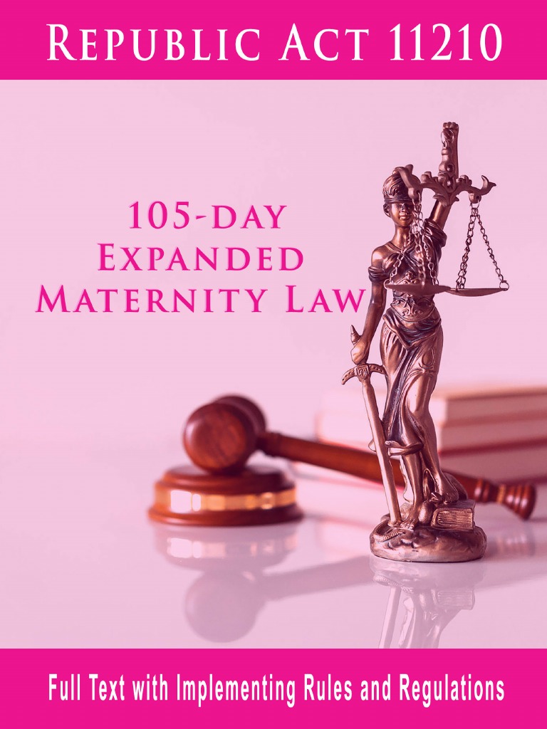 Republic Act 11210 - 105-Day Expanded Maternity Law | PDF | Parental ...