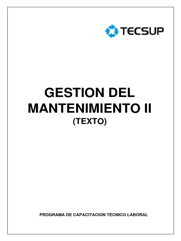 Curso-Tecsup Gestion Del Mantenimiento II | Descargar gratis PDF ... Curso-Tecsup Gestion Del Mantenimiento II | Descargar gratis PDF ...