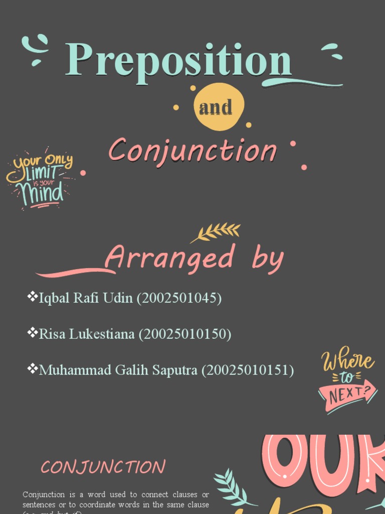Conjunction And Preposition Team I Pdf Preposition And Postposition Clause