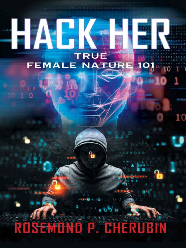 Hack Her True Female Nature 101 by R. C, Rosemond P. CHERUBIN | PDF ...