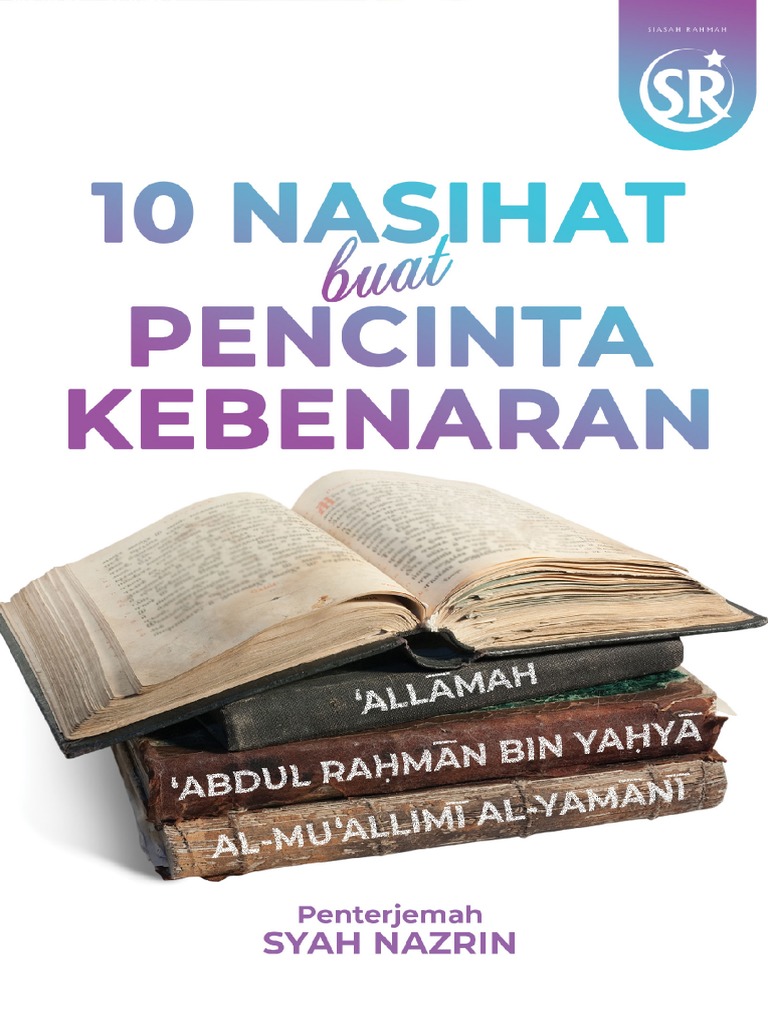 10 Nasihat Buat Pencinta Kebenaran | PDF