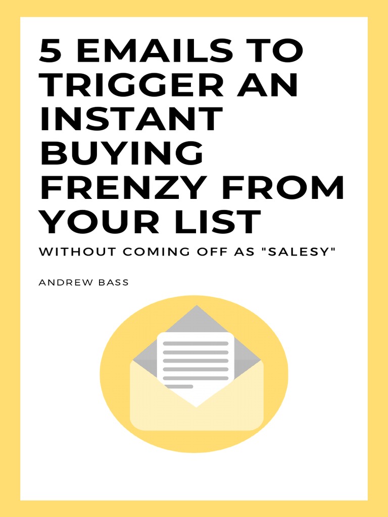 Ignite a Buying Frenzy with Emails | PDF | Curiosity