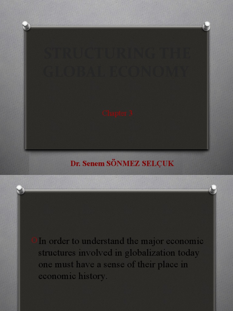 Chapter 3 Structuring The Global Economy | PDF | Bretton Woods System ...