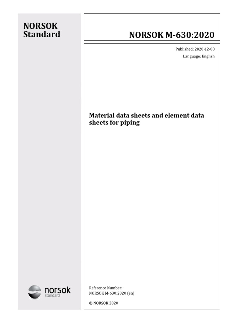 Norsok Standard NORSOK M-630:2020: Material Data Sheets and Element ...