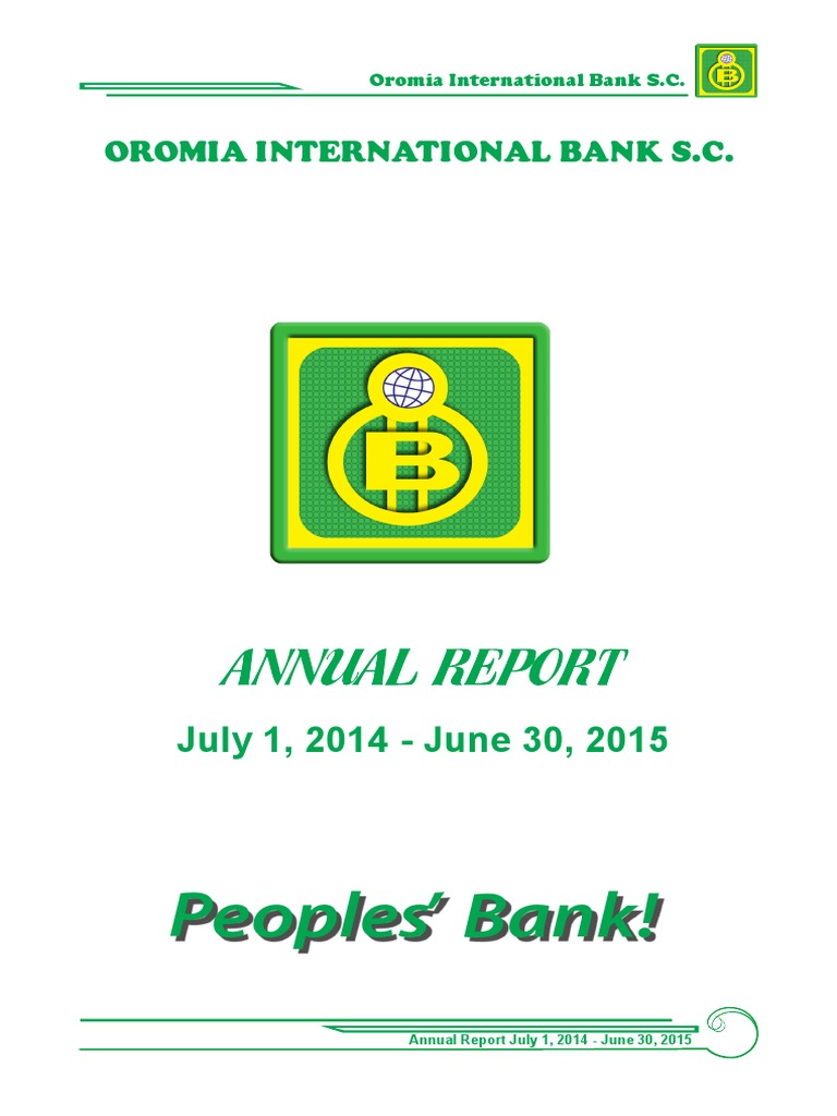 Oromia Int Bank Annual Report July 2014-June2015 | PDF | Financial ...