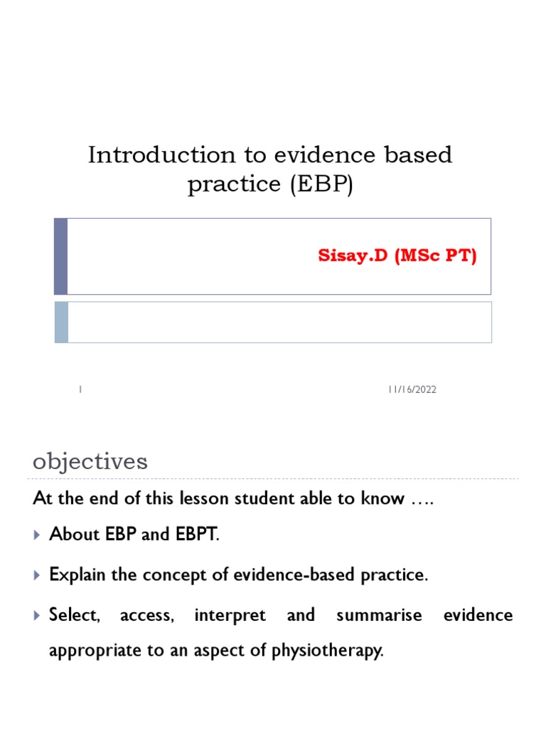 Ebp 1 | PDF | Evidence Based Practice | Evidence Based Medicine
