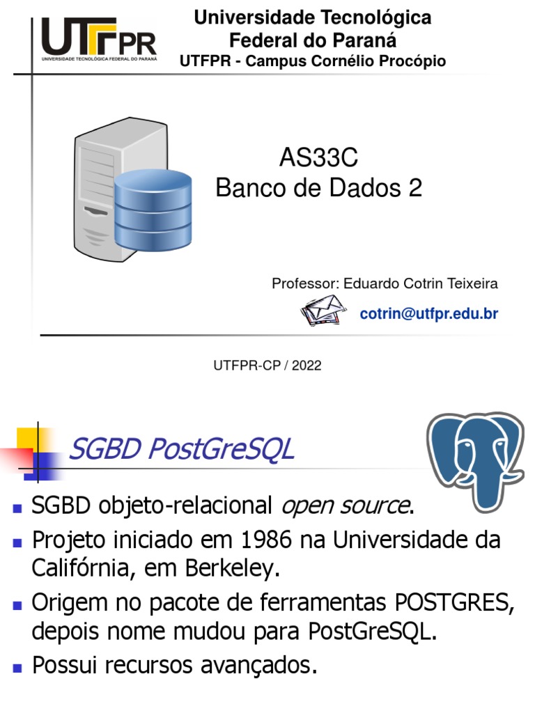 Introdução ao SGBD PostgreSQL no Curso de Banco de Dados 2 | PDF | SQL ...