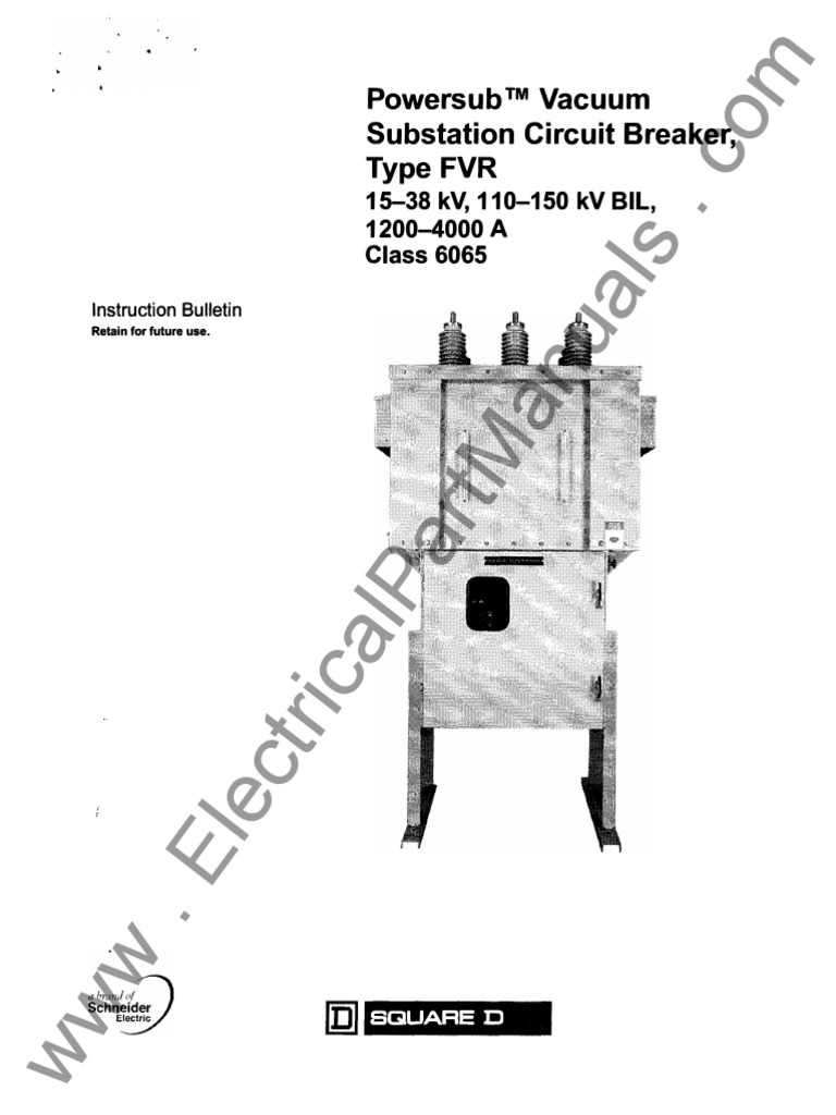 Powersub Vacuum Substation Circuit Breaker, Type FVR: 15-38 KV, 110-150 ...
