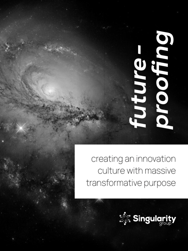 Cultivating Innovation with Massive Transformative Purpose | PDF ...