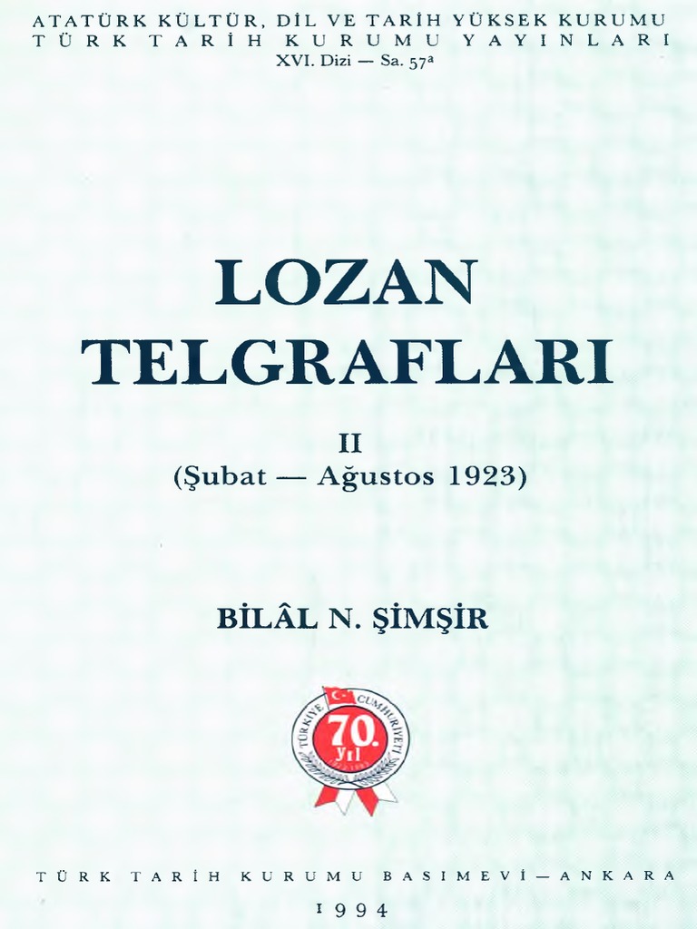 Bilal N. Şimşir - Lozan Telgrafları 2 .Cilt (Şubat-Ağustos 1923) | PDF
