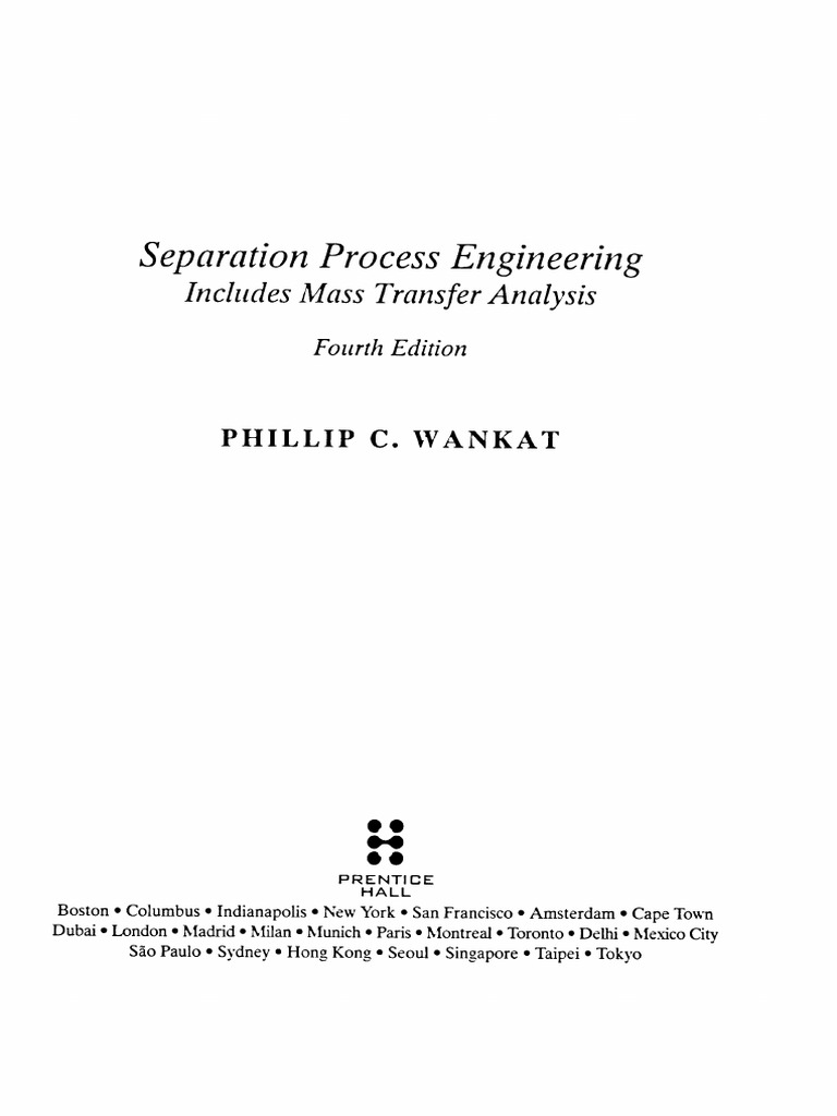 Separation Process Engineering Guide | PDF | Crystallization | Distillation
