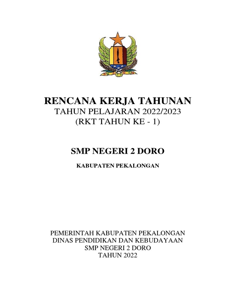 Rencana Kerja Tahunan: TAHUN PELAJARAN 2022/2023 (RKT Tahun Ke - 1) | PDF
