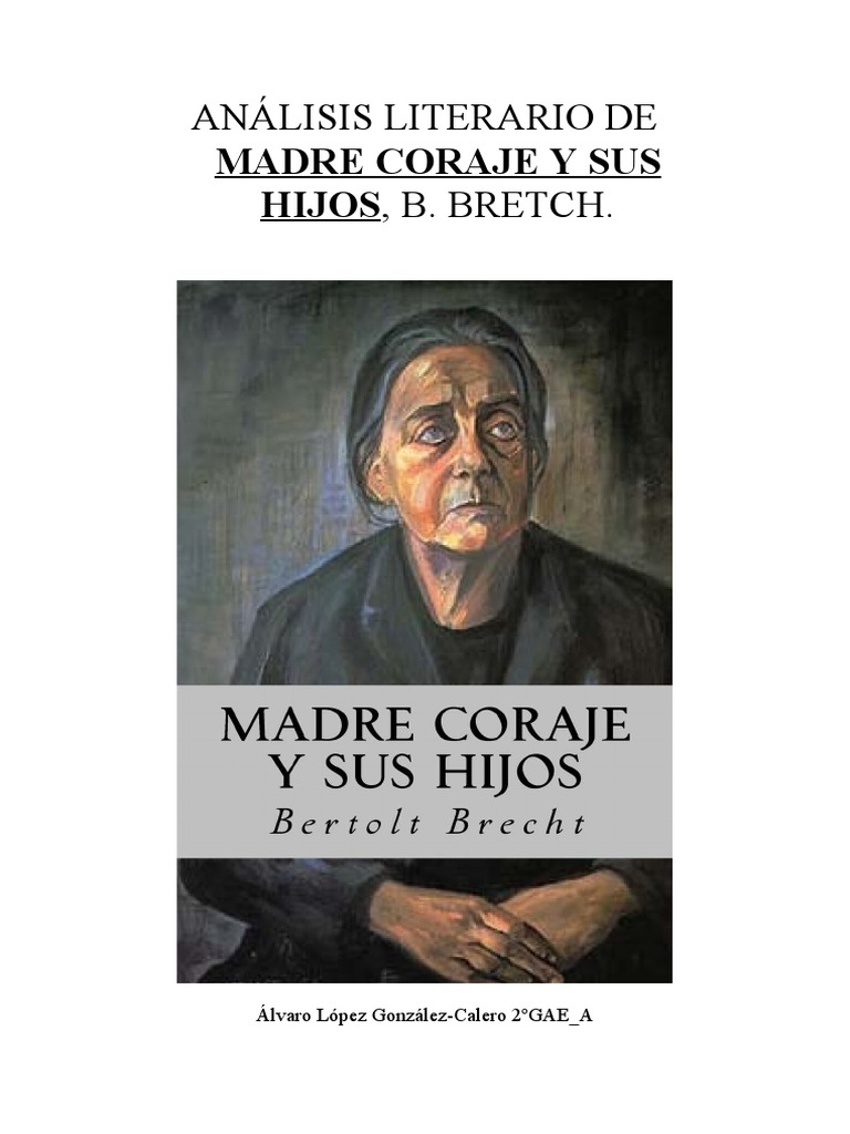 Análisis Madre Coraje y Sus Hijos Álvaro López 2GAE - A | PDF | Teatro