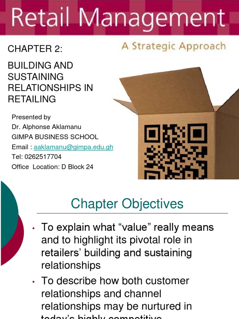 Chapter 2 - Building and Sustaining Relationships in Retailing | PDF | Retail | Business Economics