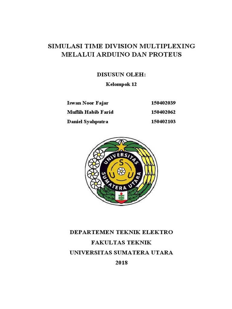 Simulasi Time Division Multiplexing Melalui Arduino Dan Proteus Fix | PDF Simulasi Time Division Multiplexing Melalui Arduino Dan Proteus Fix | PDF