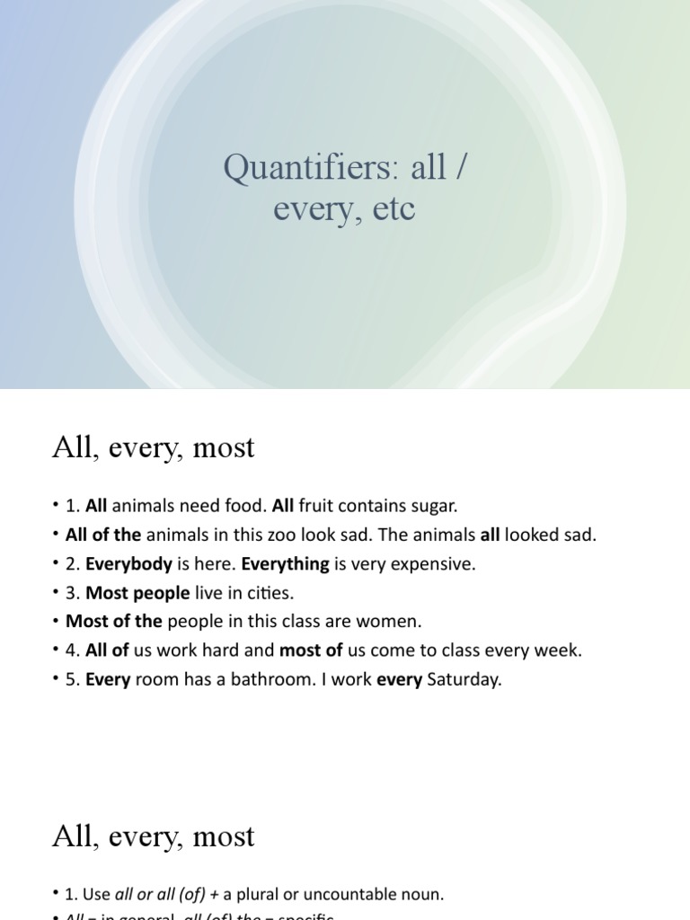 Quantifiers, All, Every, Etc | PDF | Language Arts & Discipline | Wellness