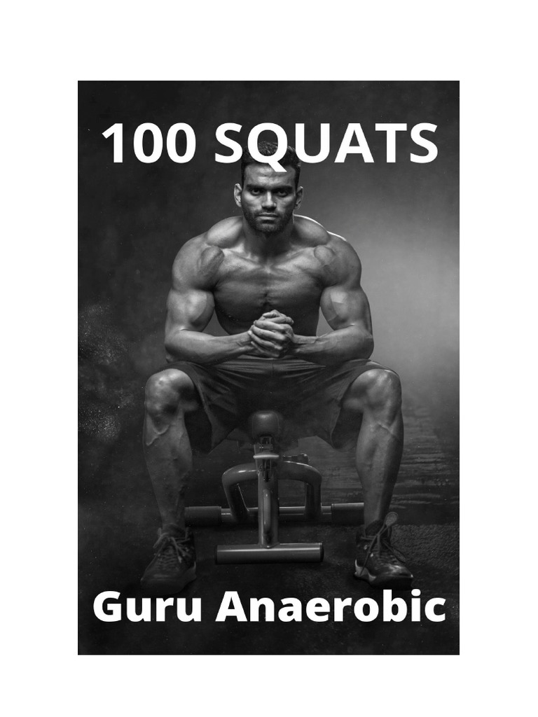 100 Squats PDF | PDF | Strength Training | Physical Fitness