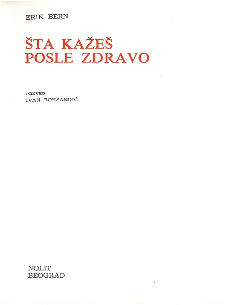 Erik Bern - Šta Kažeš Posle Zdravo | PDF