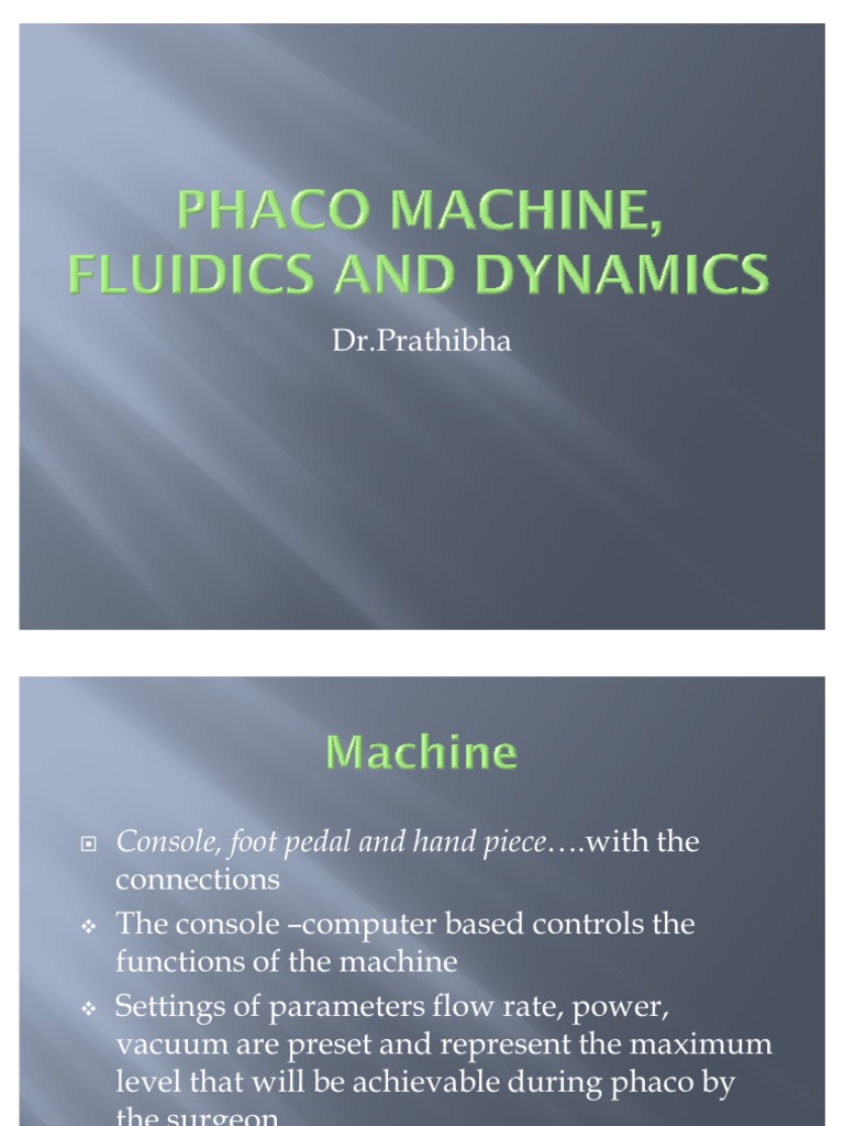 Phaco Machine, Fluidics and Dynamics | PDF