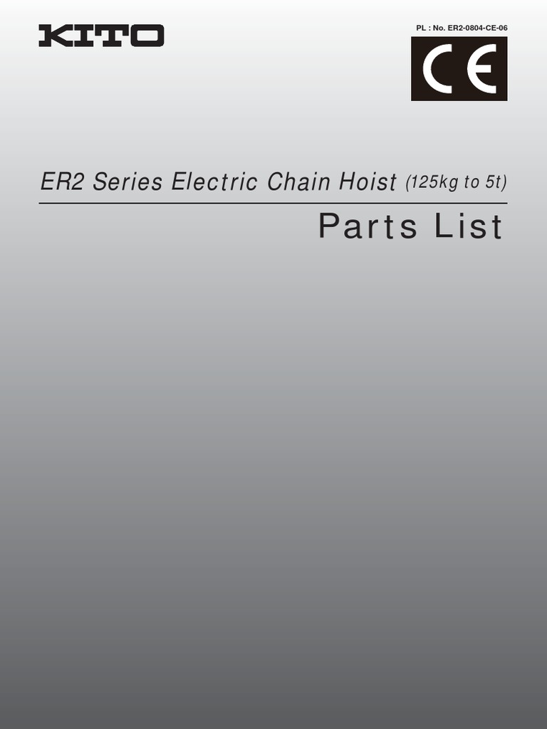 ER2-Parts-list-up-to-5t (KITO) | PDF | Electric Motor | Screw