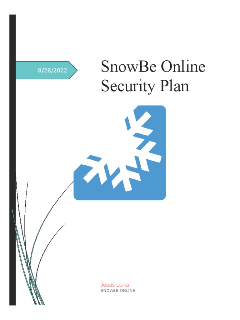 Snowbe Security Plan | PDF | Information Security | Computer Network