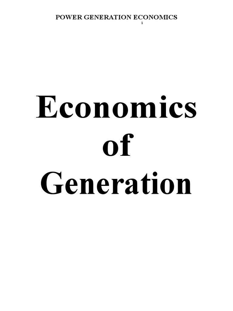 Economics of Generation | PDF | Forecasting | Power Station