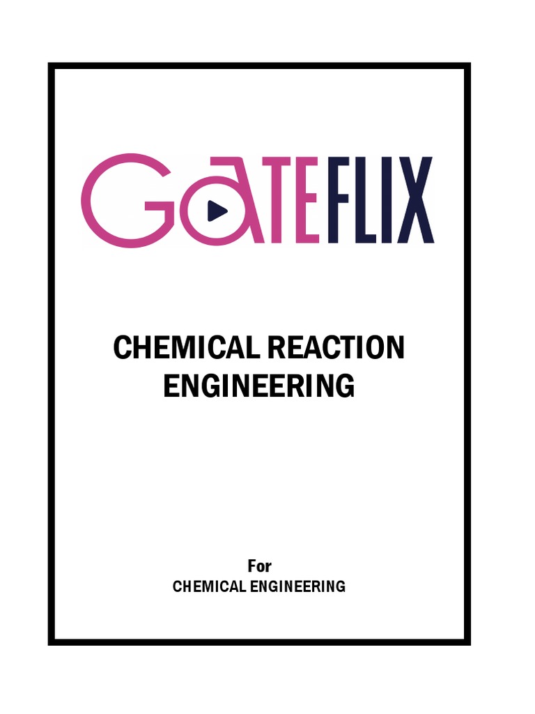 Chemical Reaction Engineering | PDF | Reaction Rate | Stoichiometry