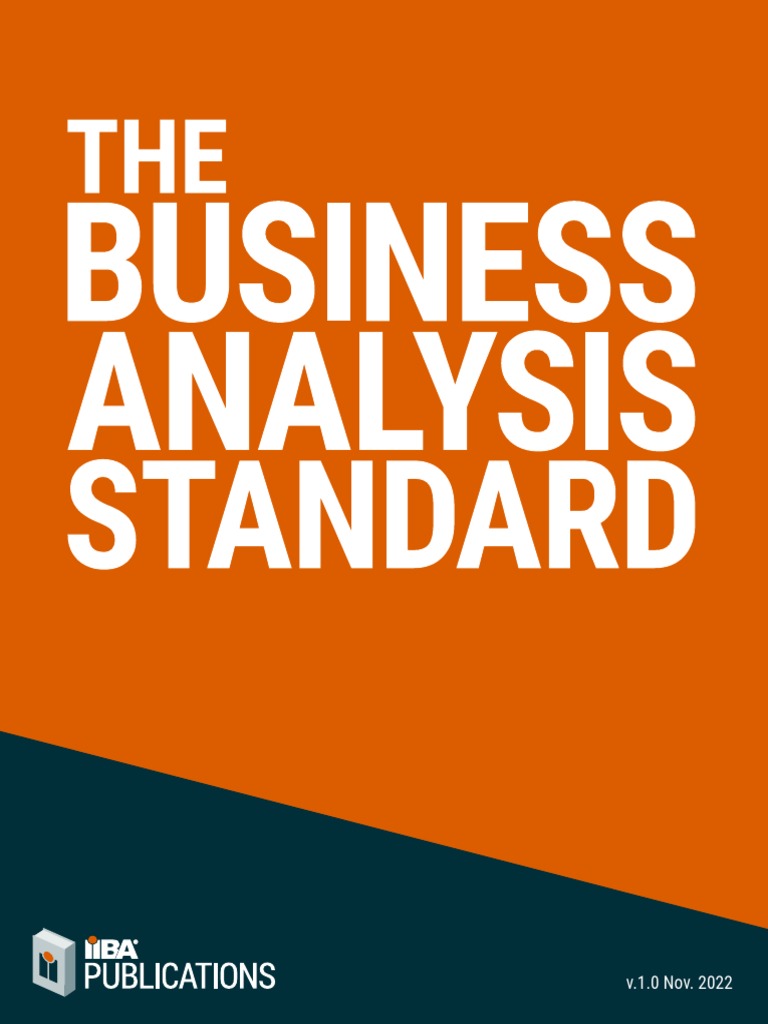 The Business Analysis Standard | PDF | Business Analysis | Strategic ...