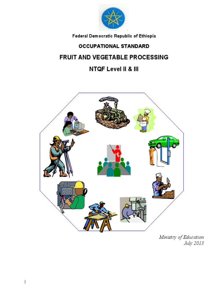 Fruit and Vegetable Processing NTQF Level Ii & Iii: Occupational ...