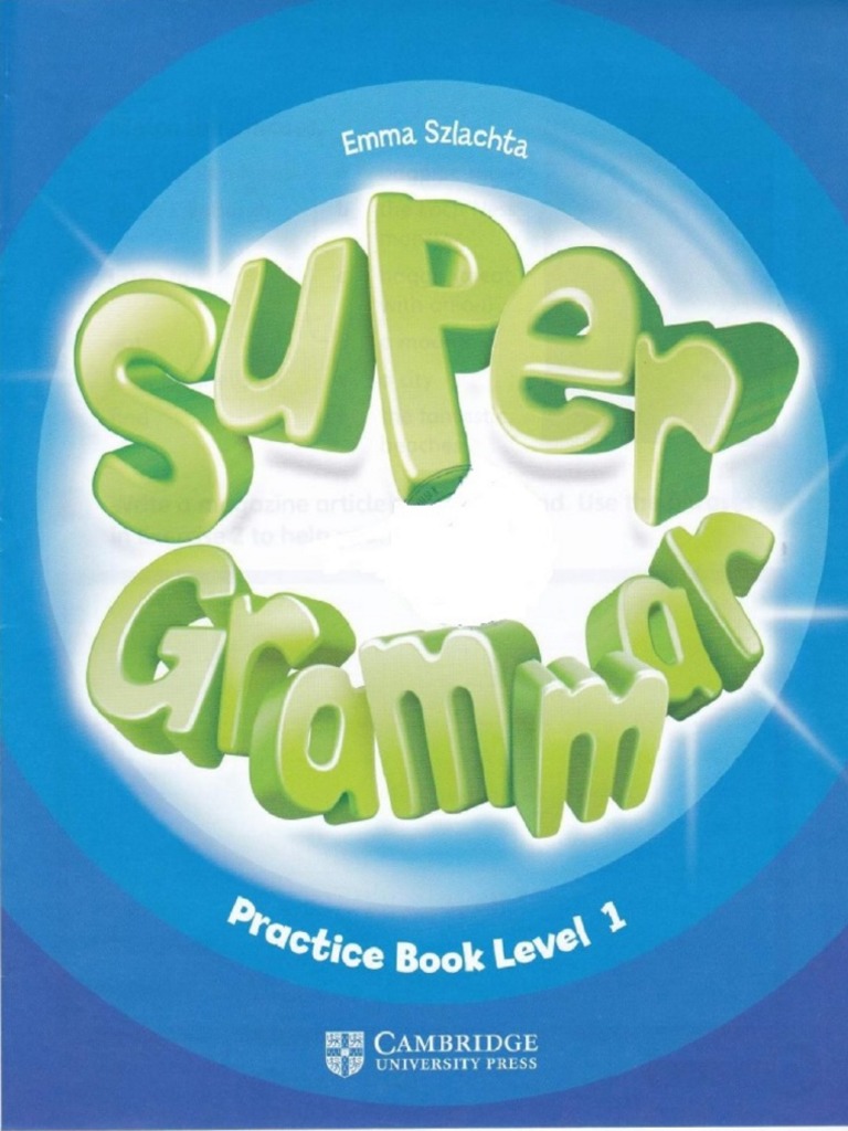 Super Minds 1 Super Grammar Practice Book | PDF