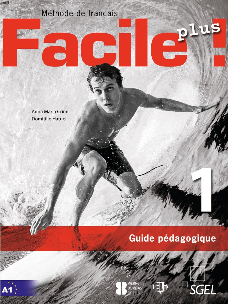 Facile Plus 1 Guide Pédagogique | PDF