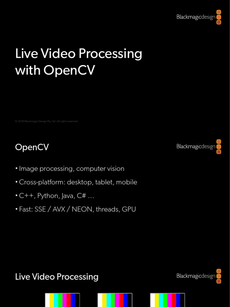 Blackmagic Live Video Processing With OpenCV | PDF | Computing | Computer Graphics