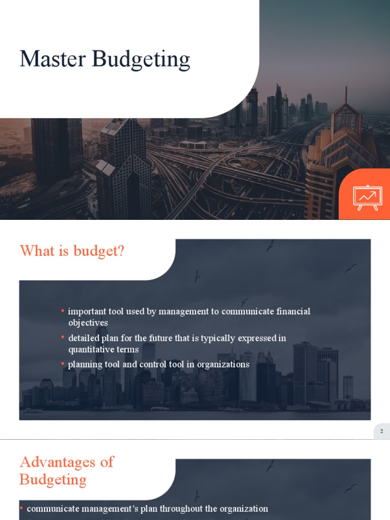 Master Budget Presentation | PDF | Budget | Opportunity Cost