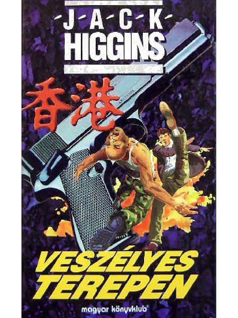 Jack Higgins - Veszelyes Terepen | PDF