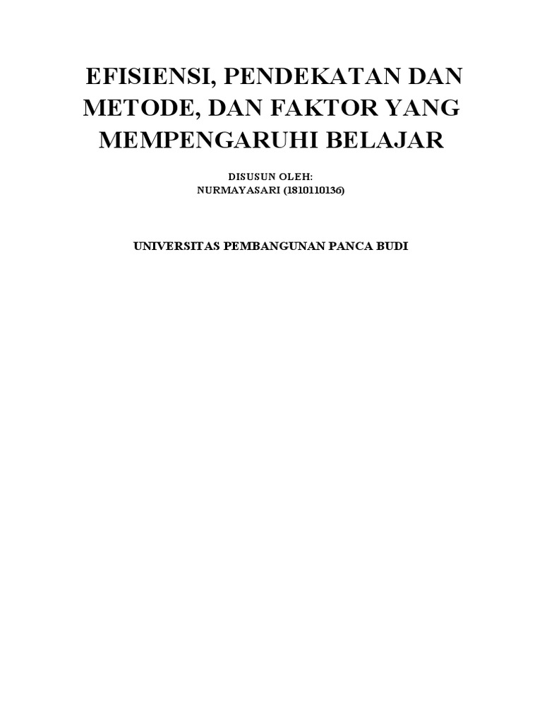 Efisiensi, Pendekatan Dan Metode, Dan Faktor Yang Mempengaruhi Belajar | PDF