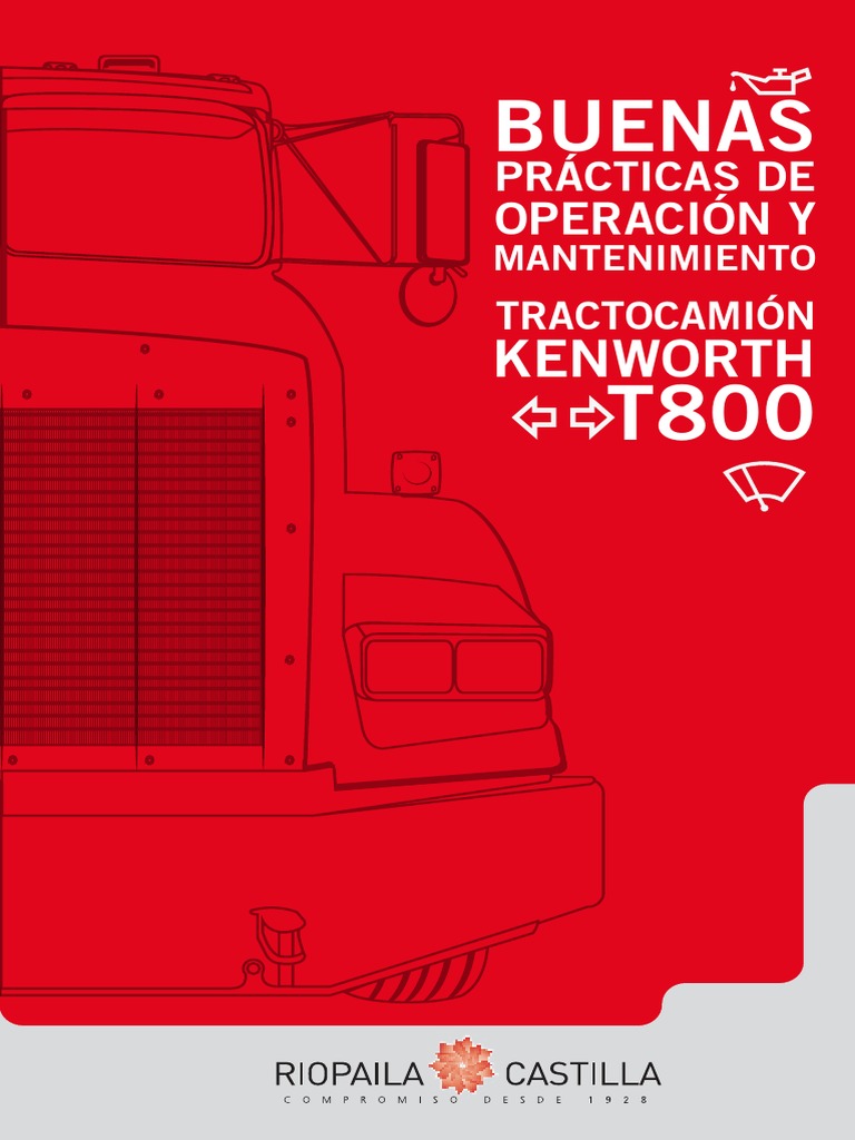 Guía completa para la operación y mantenimiento del tractocamión Kenworth T800 | PDF | Sistema ...