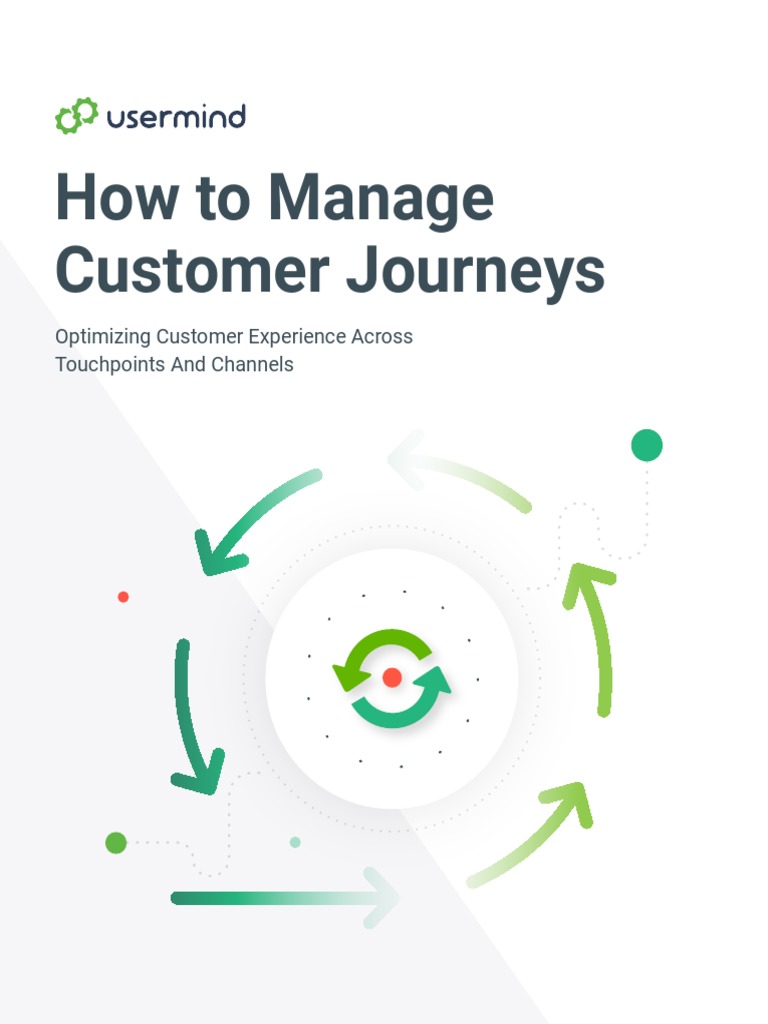 1 SESSION How To Manage Customer Journeys | PDF | Customer Experience ...