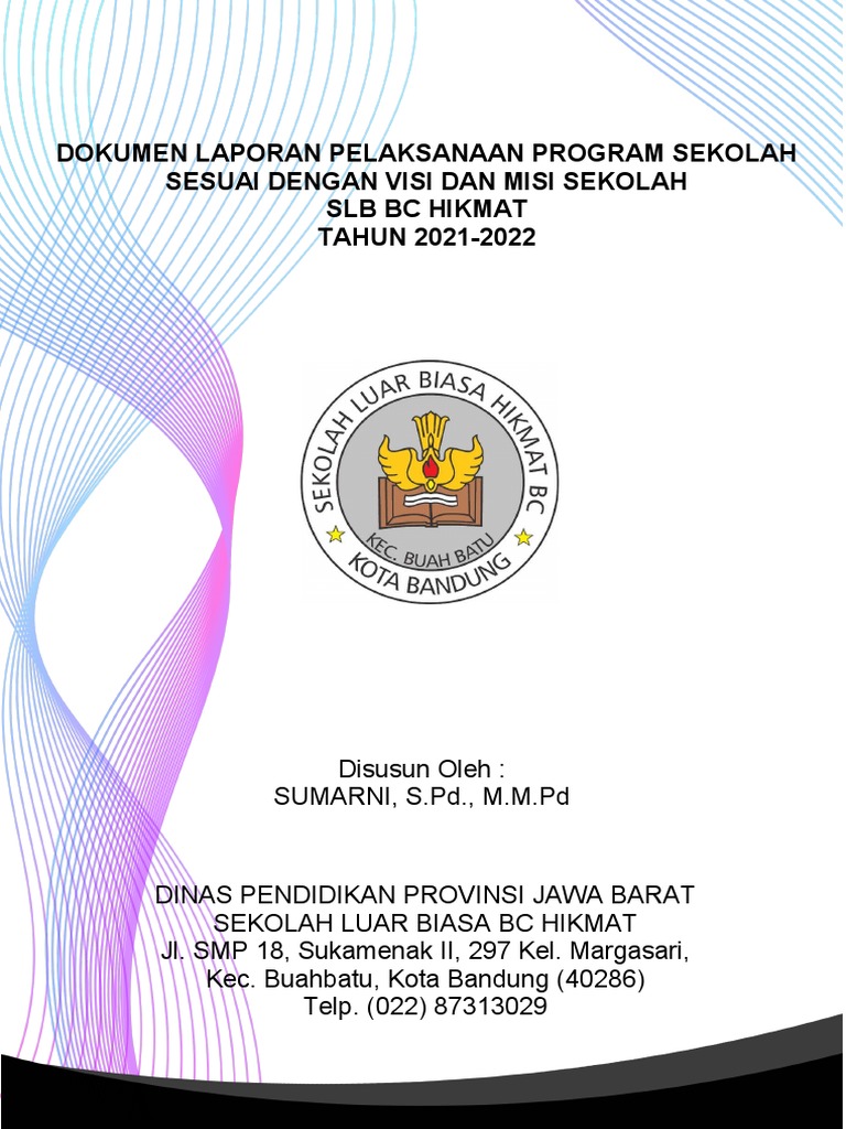 Dokumen Laporan Pelaksanaan Program Sekolah Sesuai Dengan Visi Dan Misi ...
