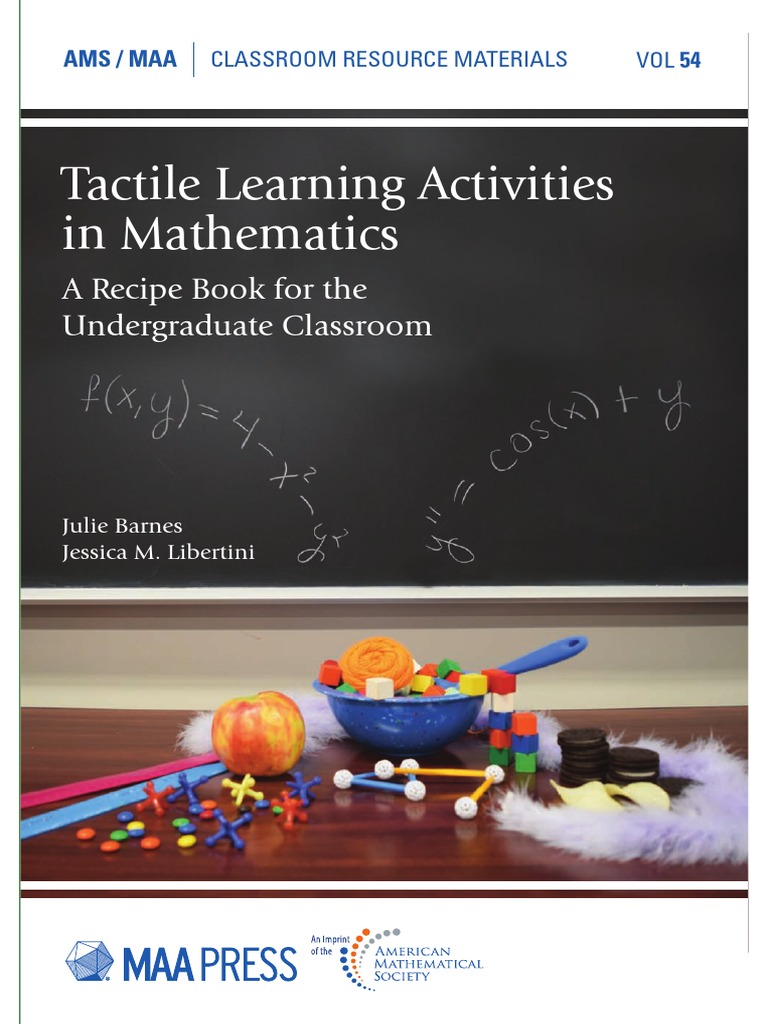 Tactile Learning Activities in Mathematics: A Recipe Book For The ...