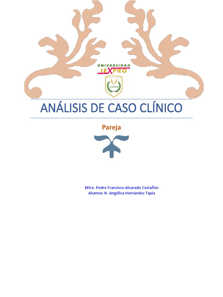 EXPEDIENTE - CASO - CLINICO - ANGELICA - HDZ ll3 | PDF | Violencia | Evaluación