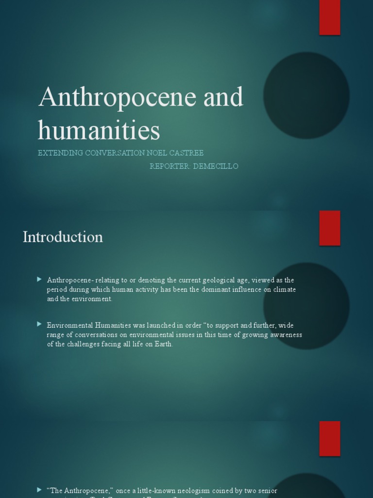 Anthropocene and Humanities. Demecillo | PDF | Anthropocene | Geologic Time Scale