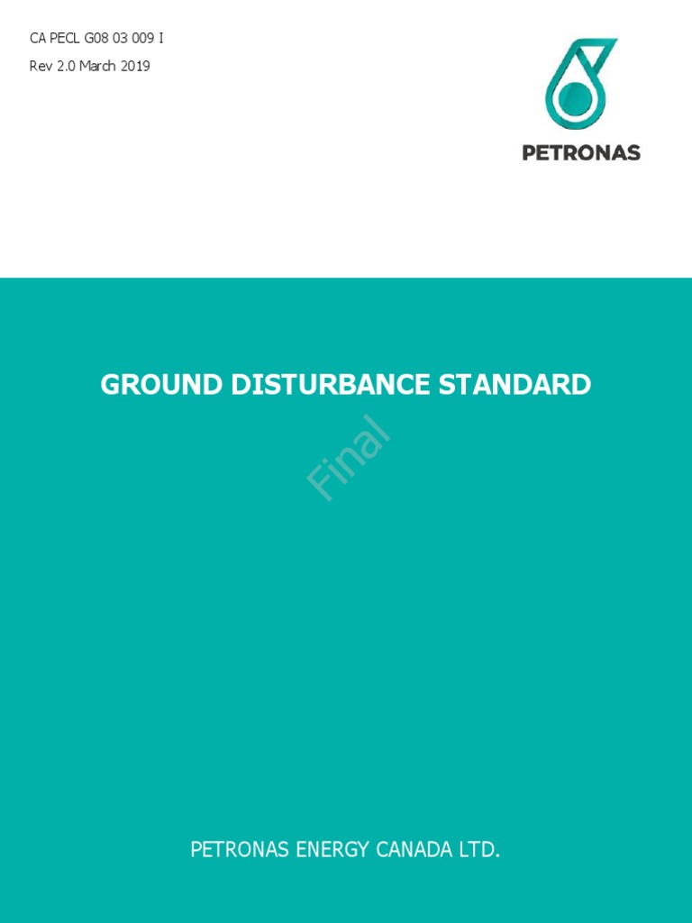 PETRONAS Canada 2022 03 MS - HSE - Ground Disturbance Standard - V1 ...