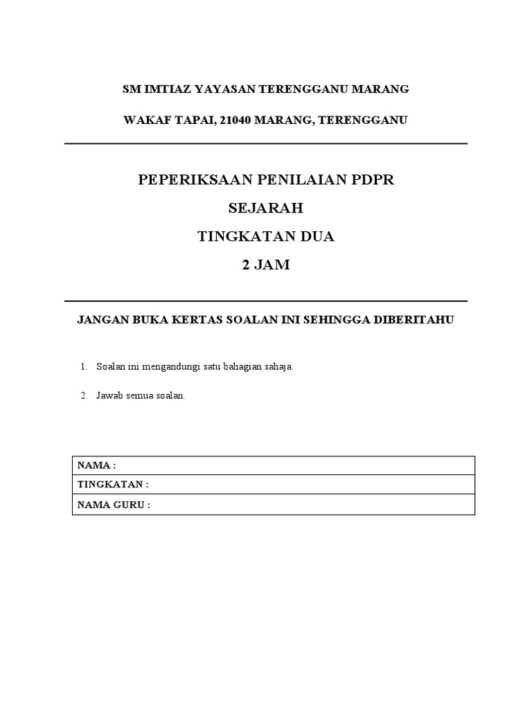 Soalan Exam Sejarah Form 2 2021 | PDF