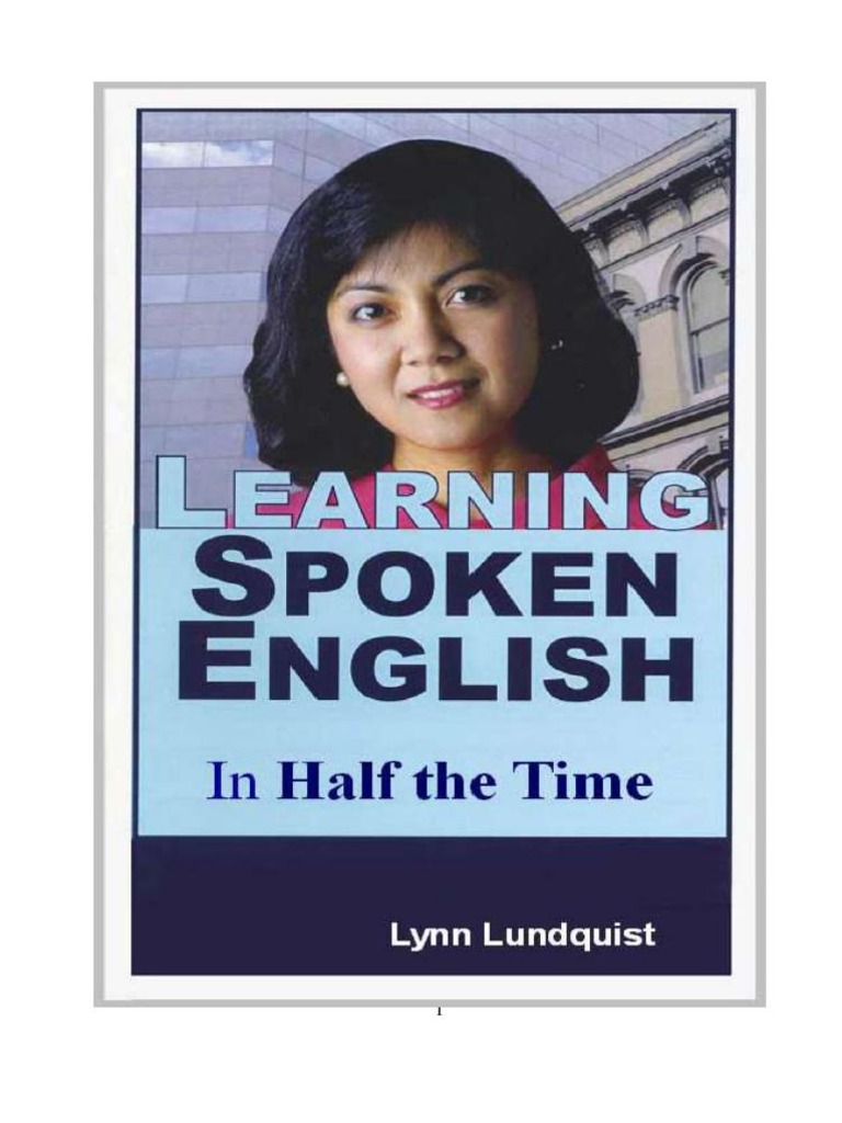 Learning Spoken English in Half The Time by Lundquist Lynn | PDF ...