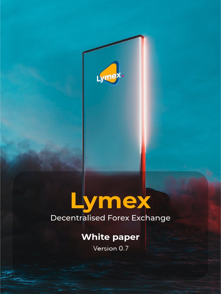 Lymex: Decentralized Forex Exchange | PDF | Computers