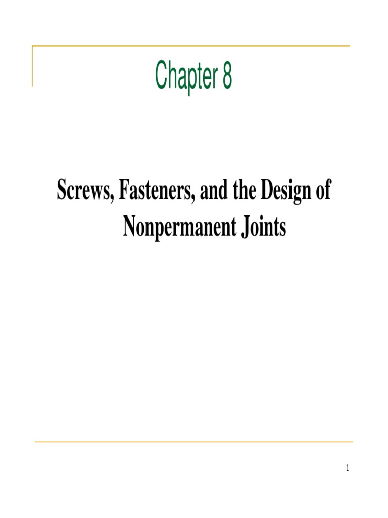 Lecture 2 Screws and Fasteners | PDF | Screw | Mechanics