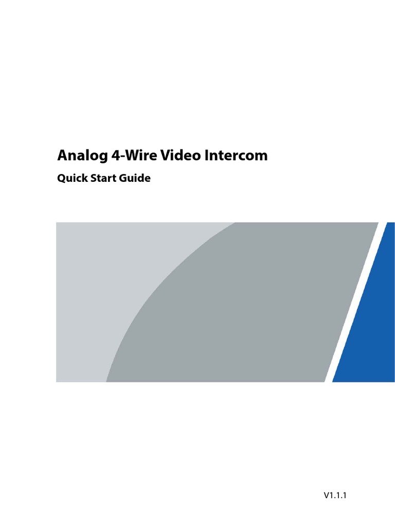 Analog 4 Wire Video Intercom - Quick Start Guide - V1.1.1 | PDF ...