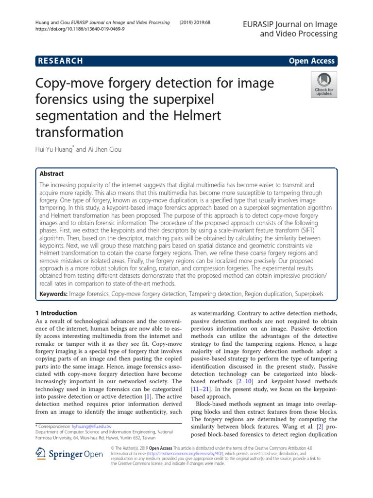 Copy Move Forgery Detection For Image Forensics Using The Superpixel Segmentation And The